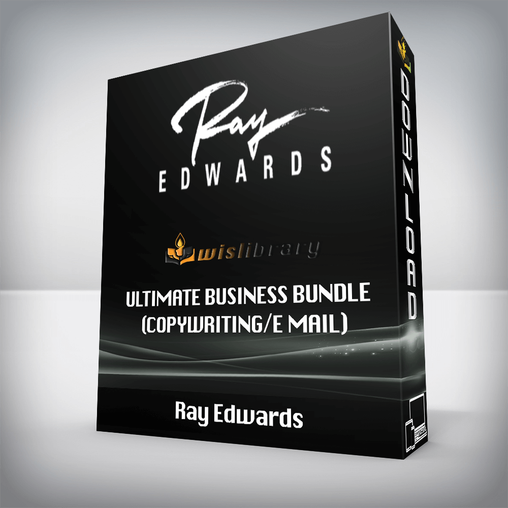 Ray Edwards - Ultimate Entrepreneur Toolkit - Wisdom Library