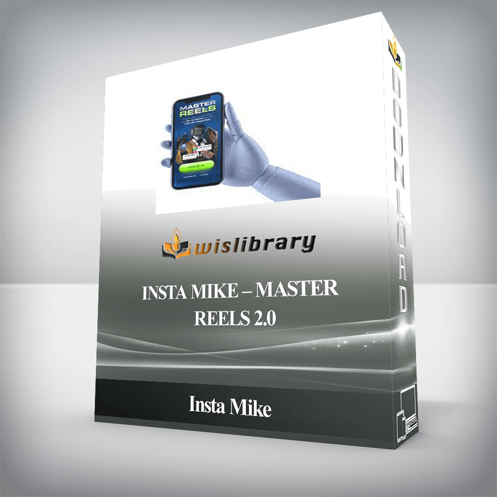 Insta Mike – Master Reels 2.0 - Wisdom Library