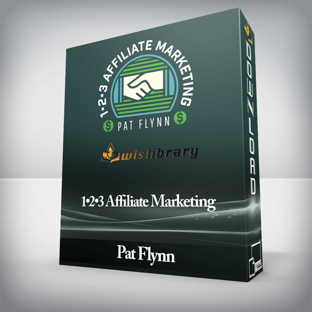 Pat Flynn - 1•2•3 Affiliate Marketing - Wisdom Library