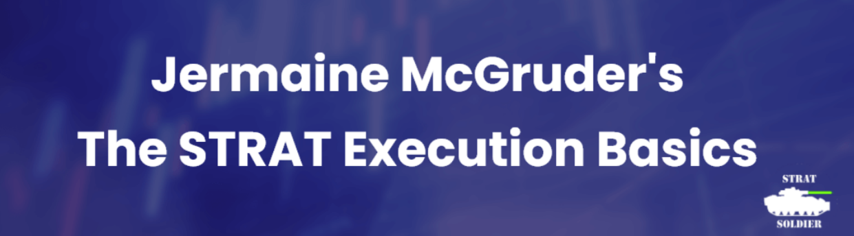 Jermaine McGruder - The STRAT Execution Basics - Wisdom Library